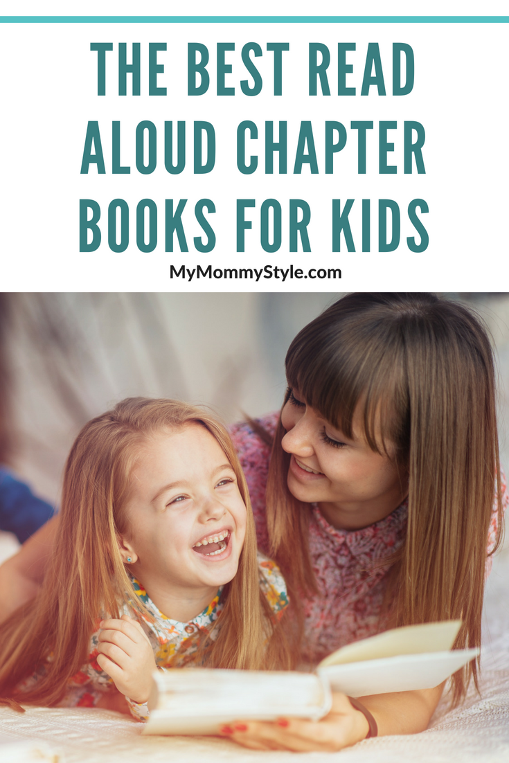 The Best Read Aloud Chapter Books For Kids My Mommy Style The Best Read Aloud Chapter Books For Kids My Mommy Style